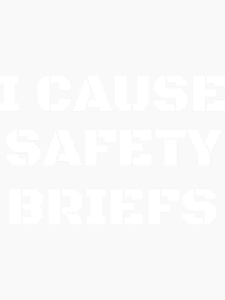 "Vintage I Cause Safety Brief White Bold Typography " Sticker for Sale by garniturex | Redbubble