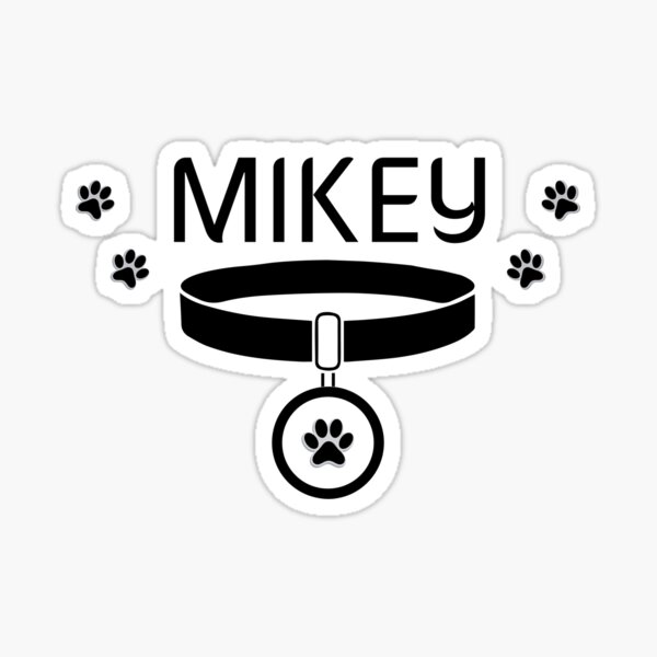"MIKEY Pet's Name - My cat's name is MIKEY - MIKEY cat's Name" Sticker ...