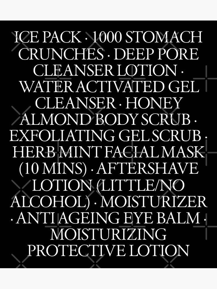 "Patrick Bateman American Psycho Morning Routine White on Black" Poster ...