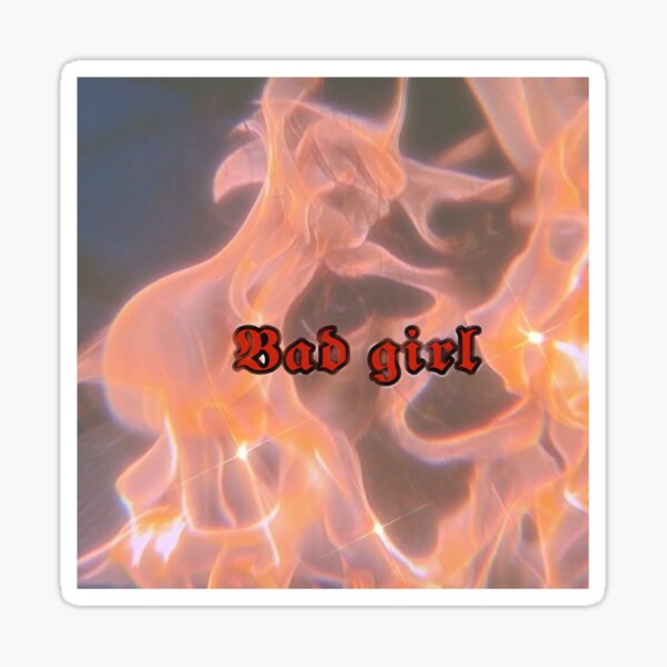 "Bad girl" Sticker for Sale by Jellbudomo7 | Redbubble