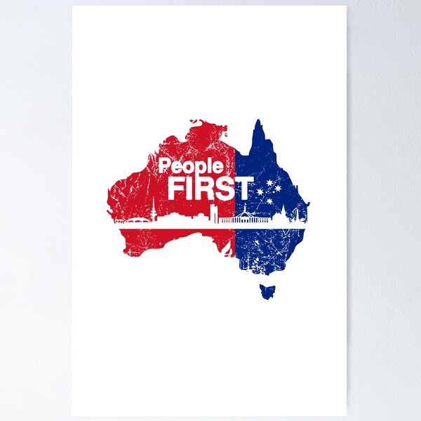 "Australian Labor Party, People First with Canberra Skyline" Poster for ...