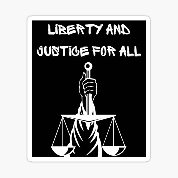 "Liberty And Justice For All Lady Justice" Sticker for Sale by ...