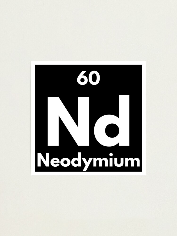 "Periodic Table element number 60 Nd Neodymium" Photographic Print for ...