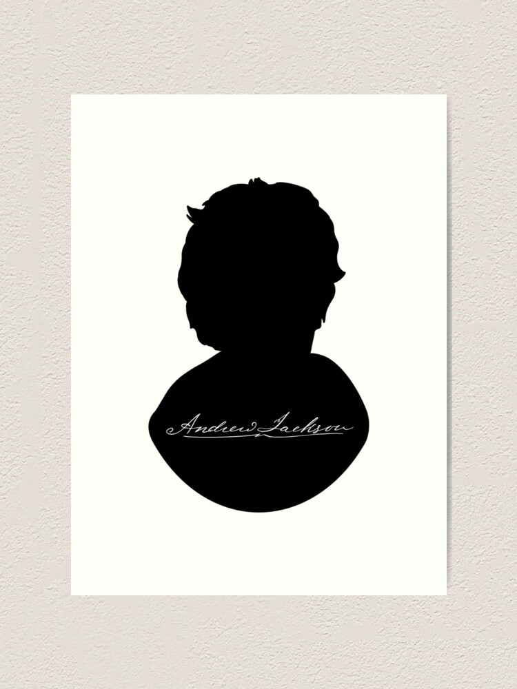 "ANDREW JACKSON Signature Silhouette" Art Print for Sale by Abbie ...