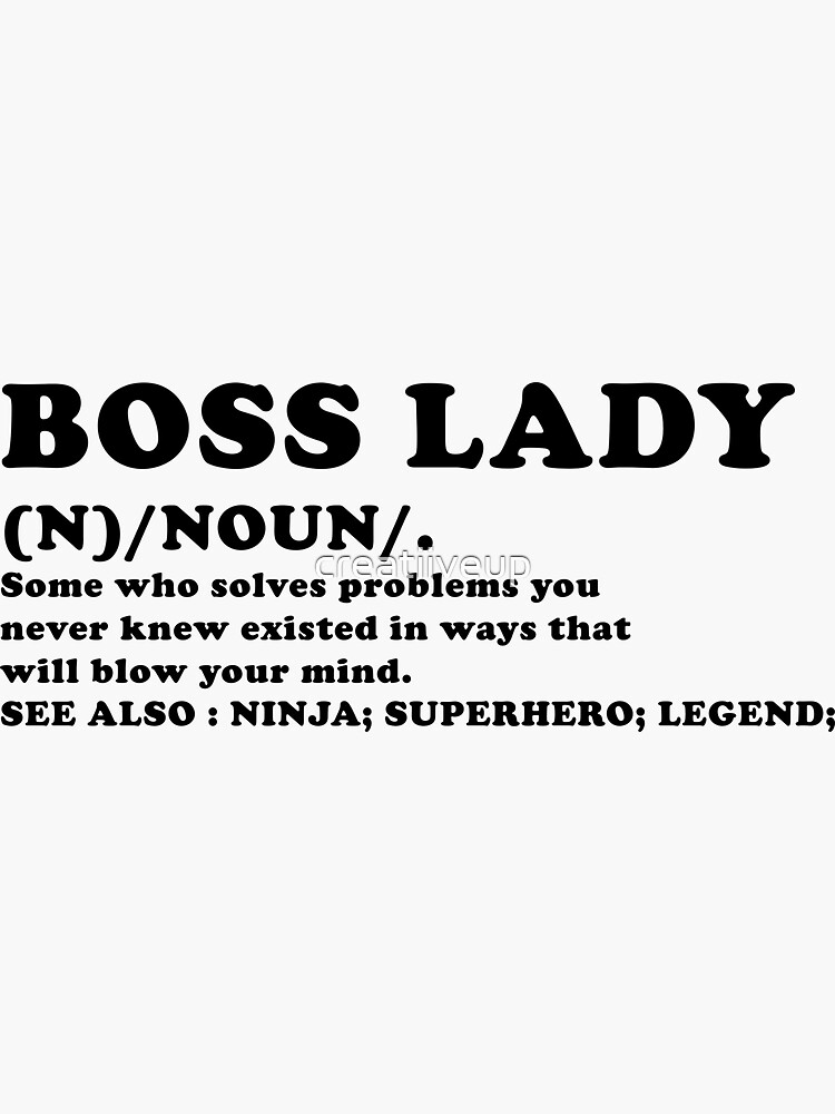"Boss lady Definition" Sticker for Sale by creatiiveup | Redbubble