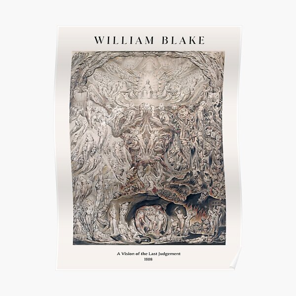 "William Blake - A Vision of the Last Judgment" Poster for Sale by ...