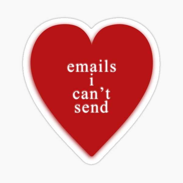 "emails i can’t send" Sticker for Sale by elysestickers | Redbubble