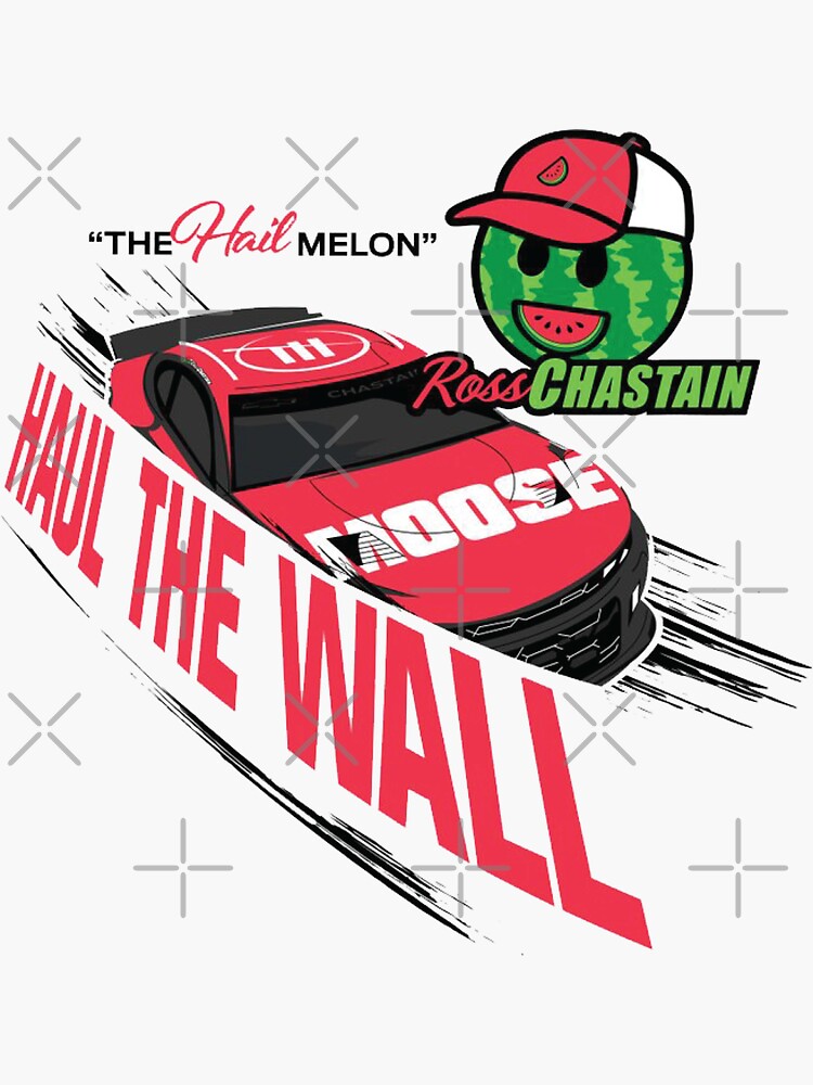 "Ross Chastain Haul The Wall" Sticker for Sale by Startleup | Redbubble