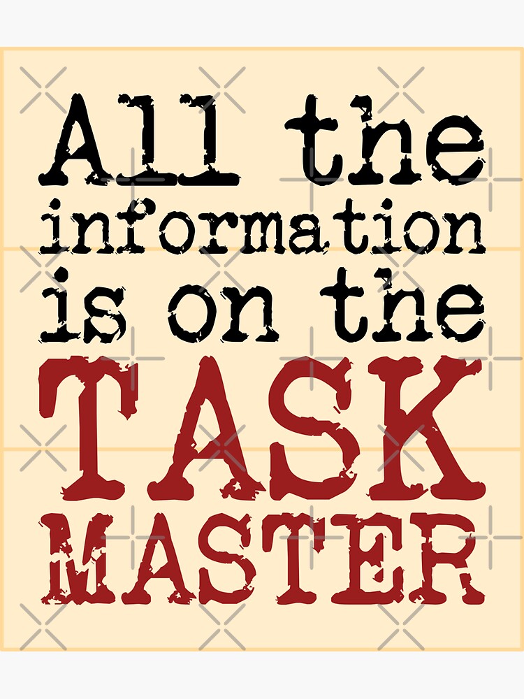 "Taskmaster" Sticker for Sale by IAmRalp | Redbubble