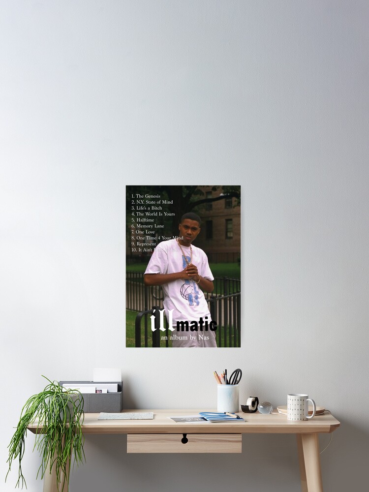 "illmatic nas | poster | tracklist" Poster for Sale by zivad23 | Redbubble