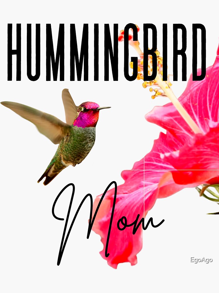 "HUMMINGBIRD MOM - HUMMINGBIRD AND FLOWER - HUMMINGBIRD LIFE COLLECTION ...
