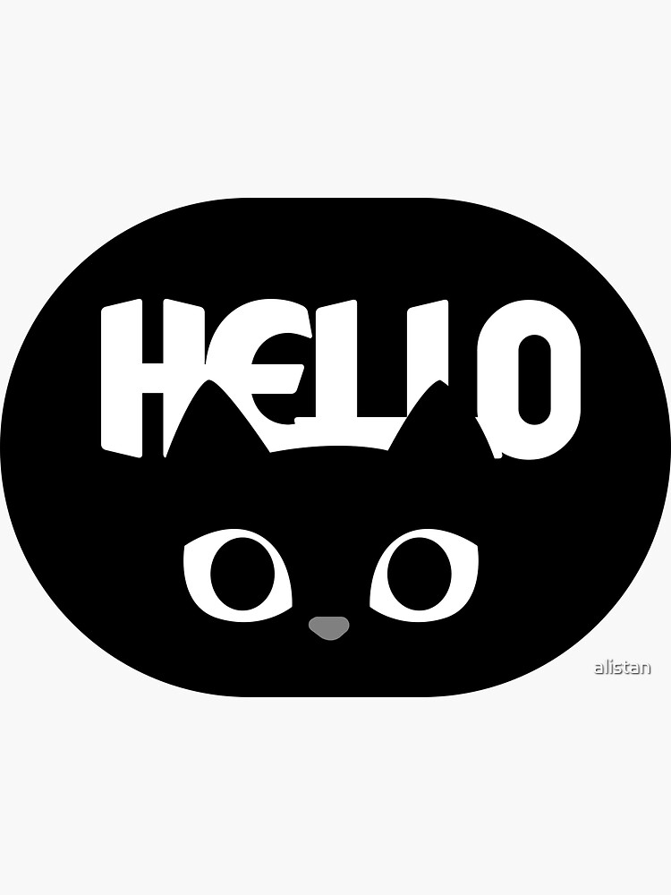 "Hello Cat" Sticker for Sale by alistan | Redbubble
