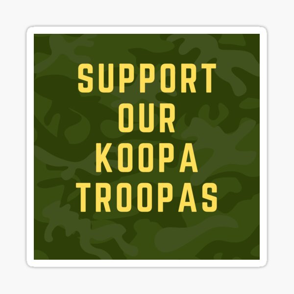 "Support our Koopa Troops" Sticker for Sale by mollzfahdays | Redbubble