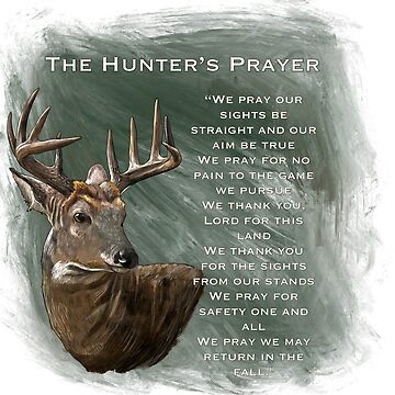 "The Hunter’s prayer" Poster for Sale by SaintsPlace | Redbubble