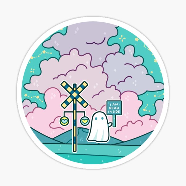 "A ghost that says I am dead inside " Sticker for Sale by Inkcapella ...