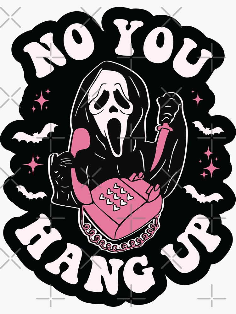 "Cute Ghostface No You Hang Up" Sticker for Sale by Slapit | Redbubble