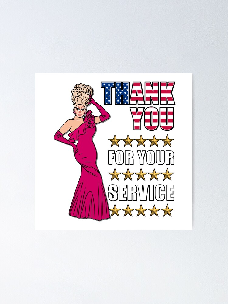 "Thank You For Your Service - Funny Drag Meme" Poster for Sale by ...
