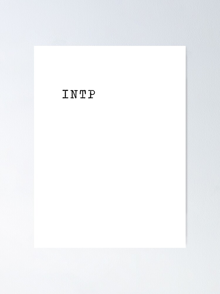 "mbti personality - intp (white background)" Poster for Sale by daeriss ...