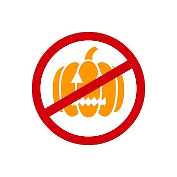 "Anti Halloween - No Pumpkin Fun Here" Poster for Sale by No-Leg-Bones ...