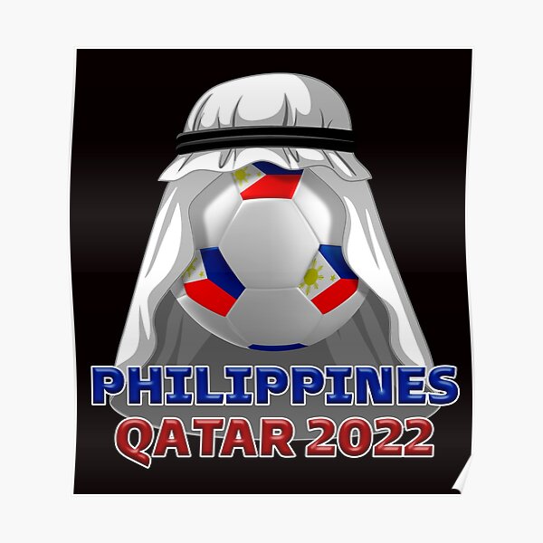 "Philippines - Philippines - Flag - Qatar 2022" Poster for Sale by ...