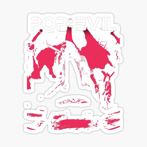 "POP EVIL BAND" Sticker for Sale by RicoMitche | Redbubble