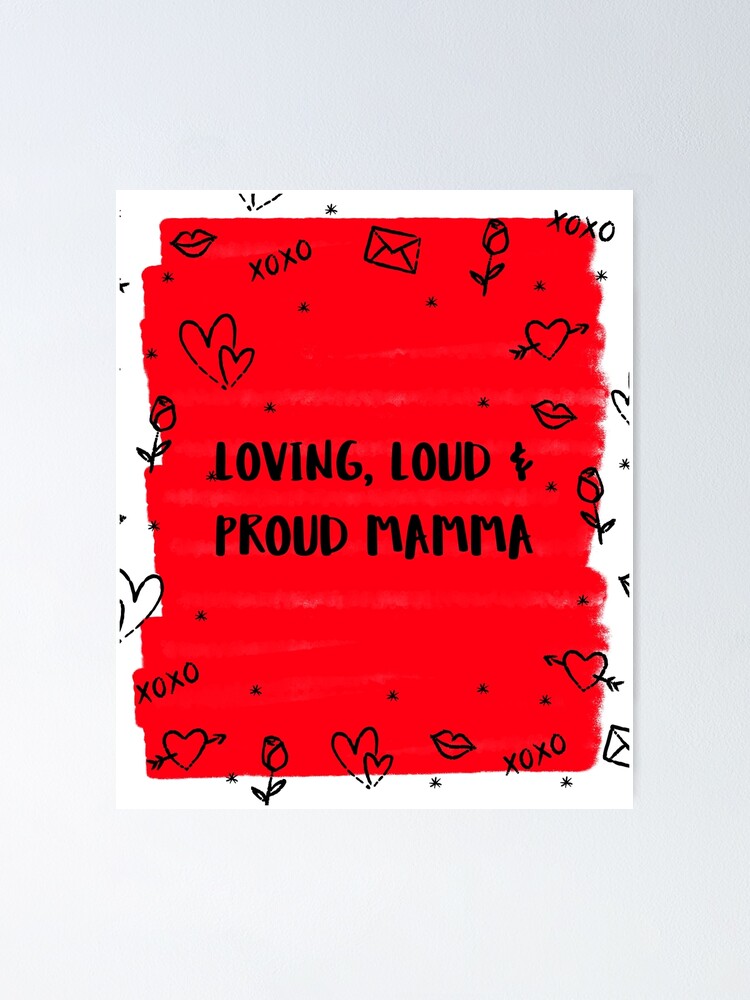 Póster «Mamá amorosa, ruidosa y orgullosa con colores rojos y patrones ...