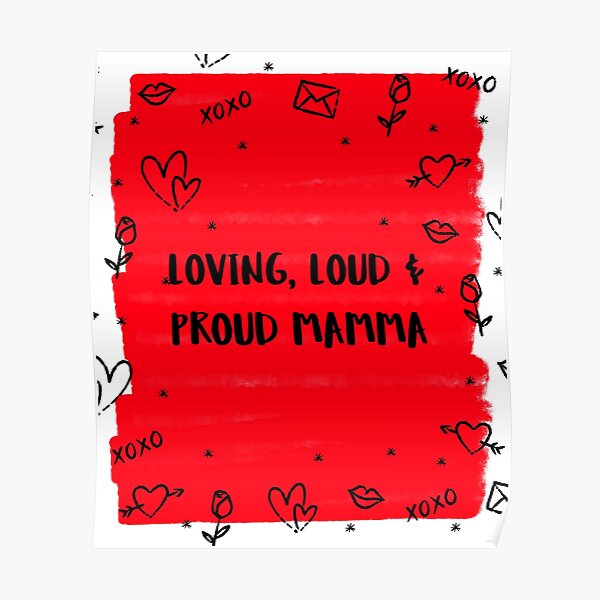 Póster «Mamá amorosa, ruidosa y orgullosa con colores rojos y patrones ...