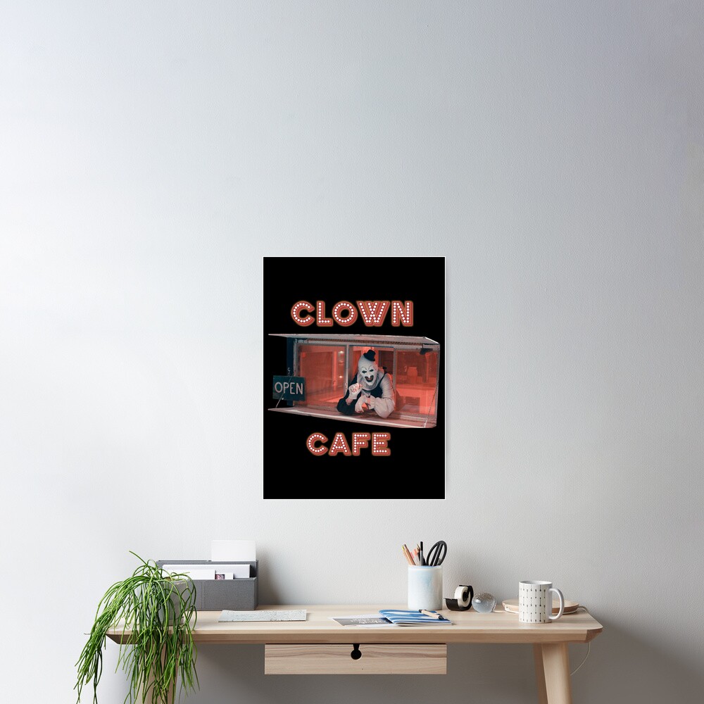 "Terrifier Clown Cafe" Poster for Sale by lavbitne | Redbubble