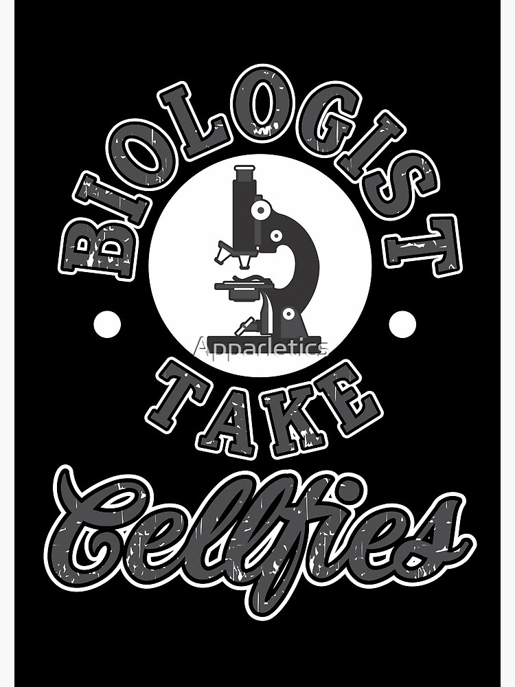 "BIOLOGIST TAKE CELLFIES - FUNNY BIOLOGY TEE - FUNNY BIOLOGIST SHIRT ...