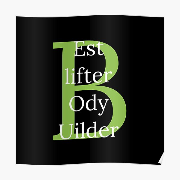 "best lifter bodybuilder typography text" Poster for Sale by ...