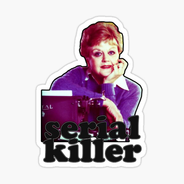 "Jessica Fletcher - Serial Killer" Sticker by babydollchic | Redbubble
