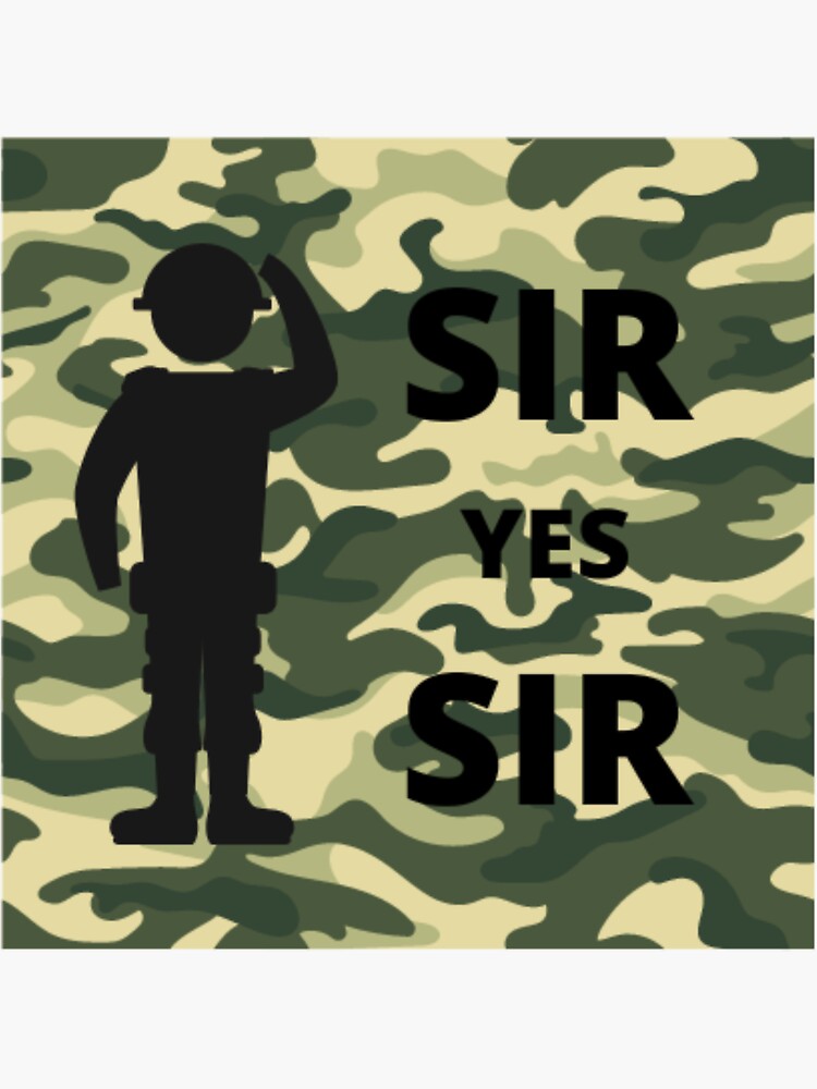 "SIR YES SIR" Sticker for Sale by AcoDisign | Redbubble