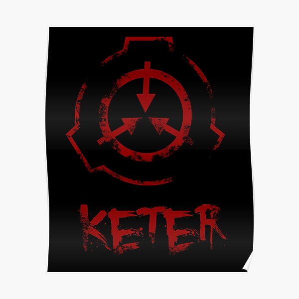 "SCP foundation: Keter" Poster by Rebellion-10 | Redbubble