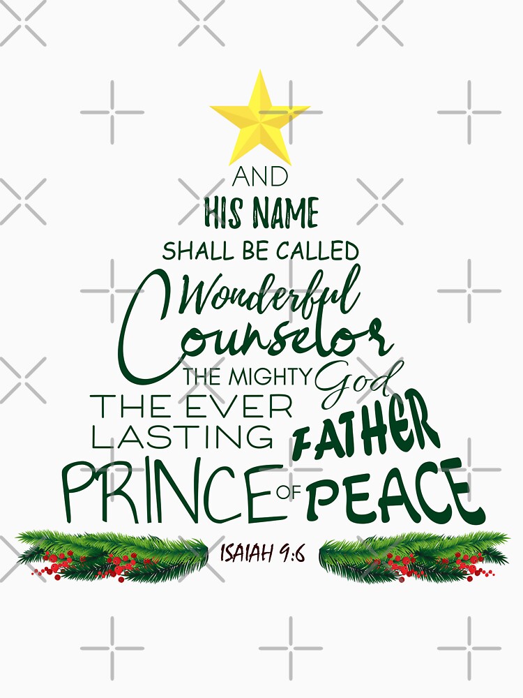 "Isaiah 9:6 Wonderful Counselor Christmas Tree | Holiday Designs" T ...