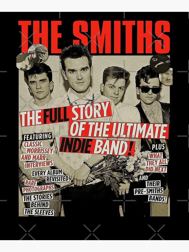 "The Smiths The Full Story Behind The Ultimate Indie Band." Poster for ...