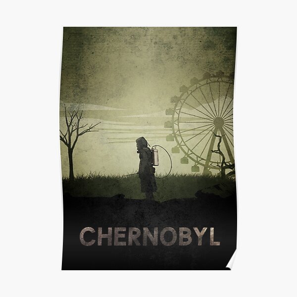 "Chernobyl" Poster for Sale by anmdiz | Redbubble