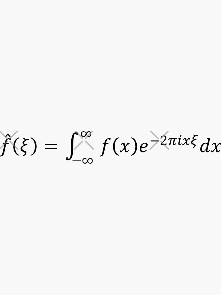 "Fourier Transform Equation" Sticker for Sale by ScienceCorner | Redbubble