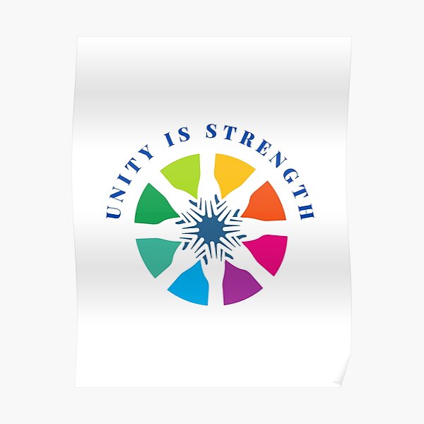"Unity is Strength" Poster for Sale by praveendake | Redbubble