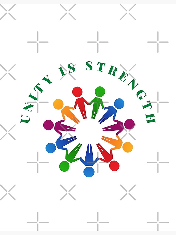 "Unity is Strength" Poster for Sale by praveendake | Redbubble