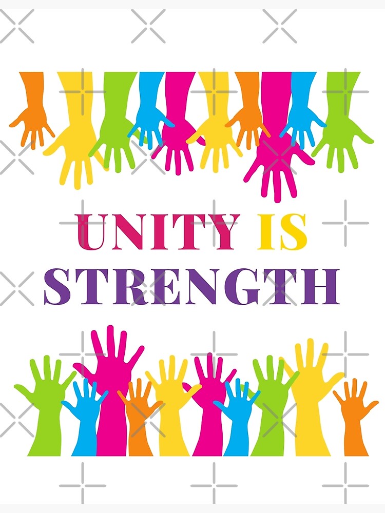 "Unity is Strength" Poster for Sale by praveendake | Redbubble