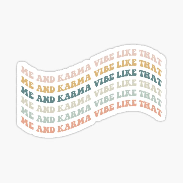 "karma!" Sticker for Sale by theerastour | Redbubble