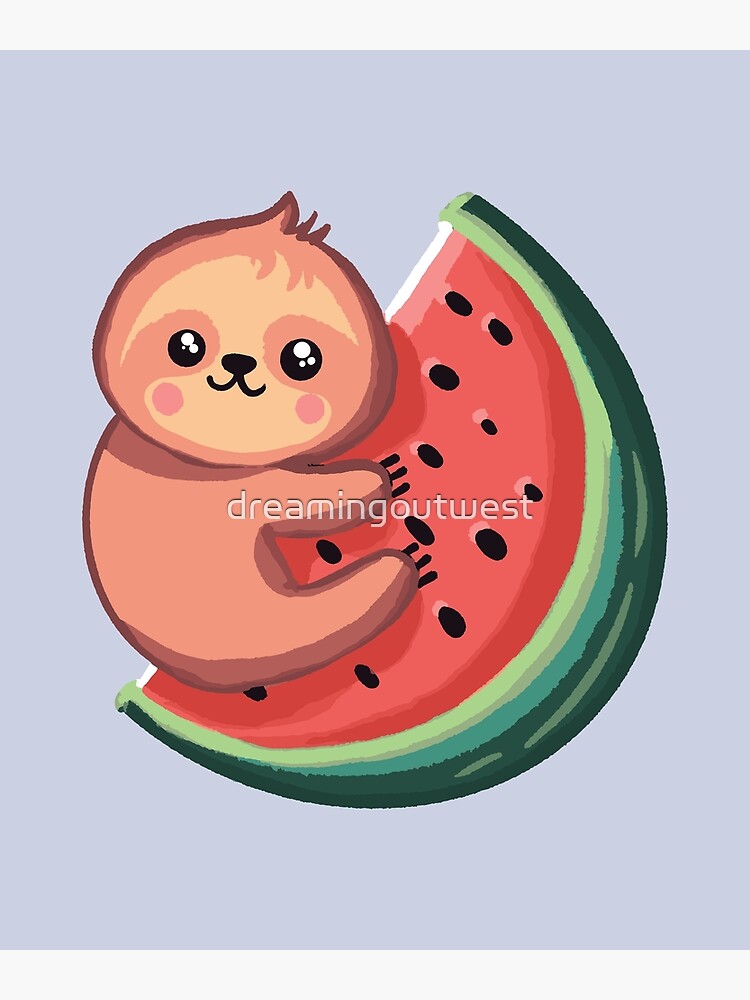 "Baby Sloth with a watermelon " Poster for Sale by dreamingoutwest ...
