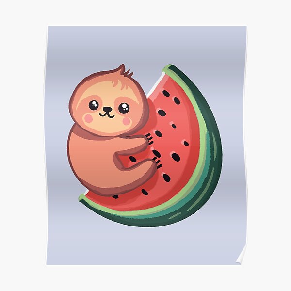 "Baby Sloth with a watermelon " Poster for Sale by dreamingoutwest ...