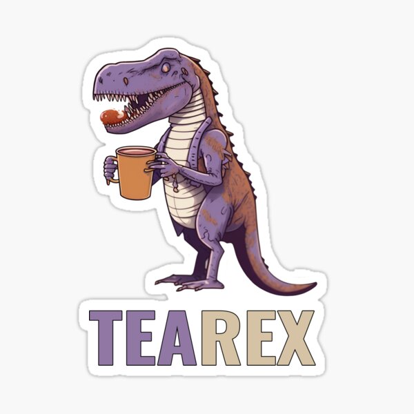 "Tea Rex" Sticker for Sale by meshhead | Redbubble
