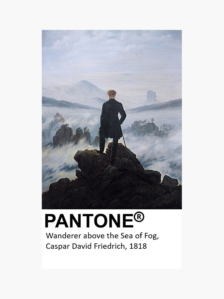 "pantone - Caspar David Friedrich, Wanderer above the Sea of Fog, 1818 ...