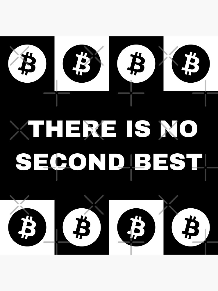 "There is No Second Best Bitcoin Logo Checkered Black and White" Poster ...