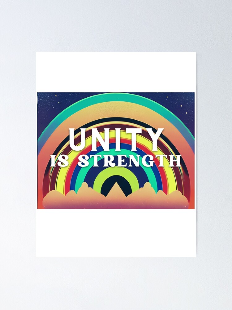 "Unity is Strength" Poster for Sale by praveendake | Redbubble