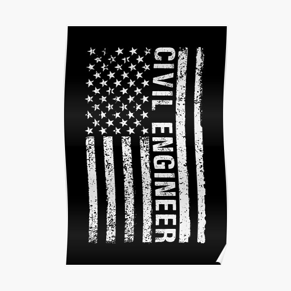"Civil Engineer American Flag Design" Poster for Sale by netdota | Redbubble