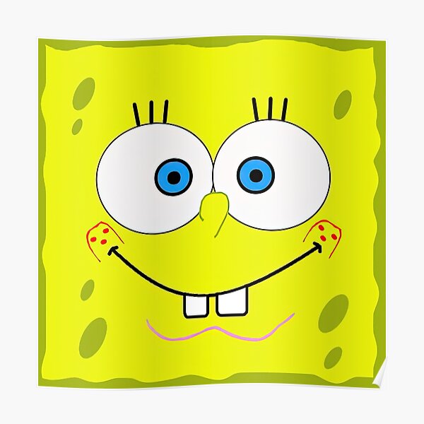 "SpongeBob Face" Poster for Sale by baconmaster2890 | Redbubble