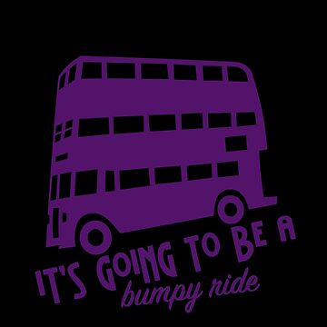 "It's going to be a bumpy ride 2" Sticker for Sale by WiseYaks | Redbubble